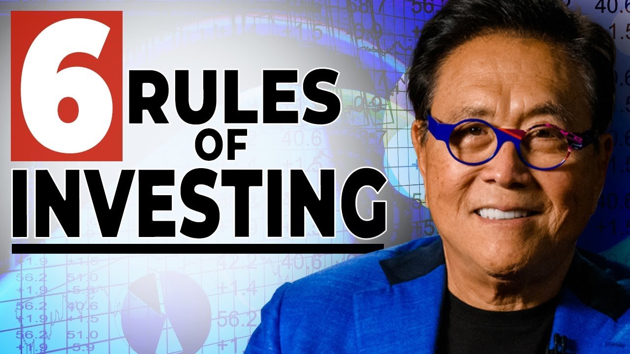 Master the Six Basic Rules of Investing – Robert Kiyosaki | EconLearner